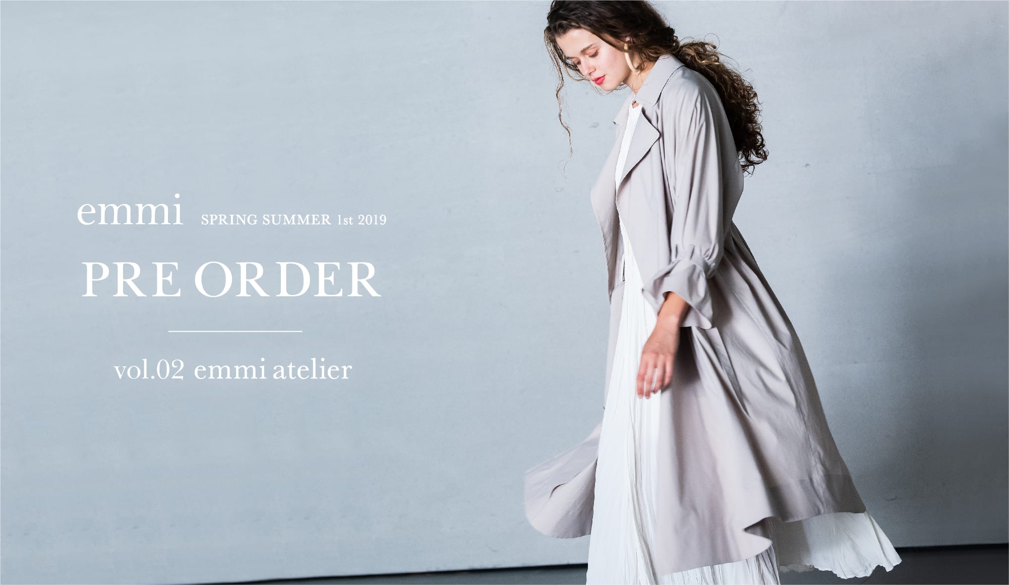 emmi atelier spring summer 1st 2019 preorder vol.2 | emmi（エミ）公式サイト ...